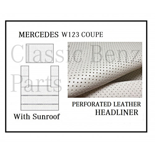 Mercedes W123 Coupe Roof Ceiling Sky Headliner Cream Perforated Leather ...